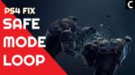 PS4 Safe Mode Loop: How to Exit Easily? (Working Ways 2020)