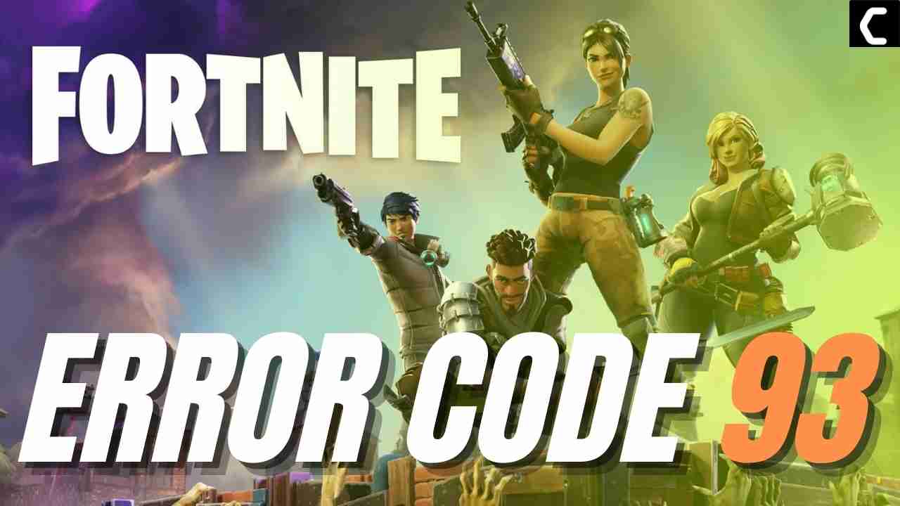 Fortnite Error Code 93 Connectivity Error On Fortnite TCG
