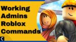 Roblox Commands List of Best Working Admins [2025]