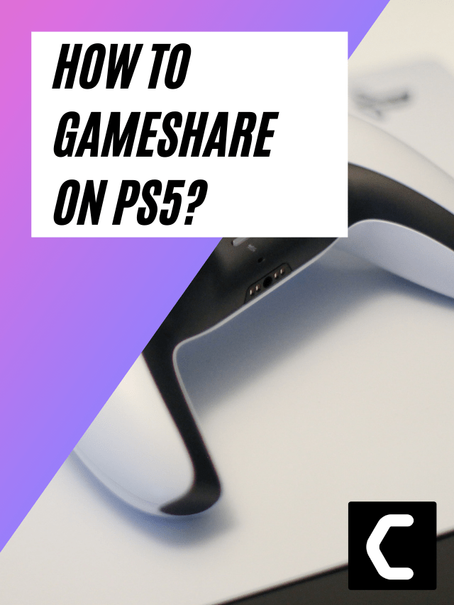 How To Gameshare On PS5? Console Sharing and Offline Play?