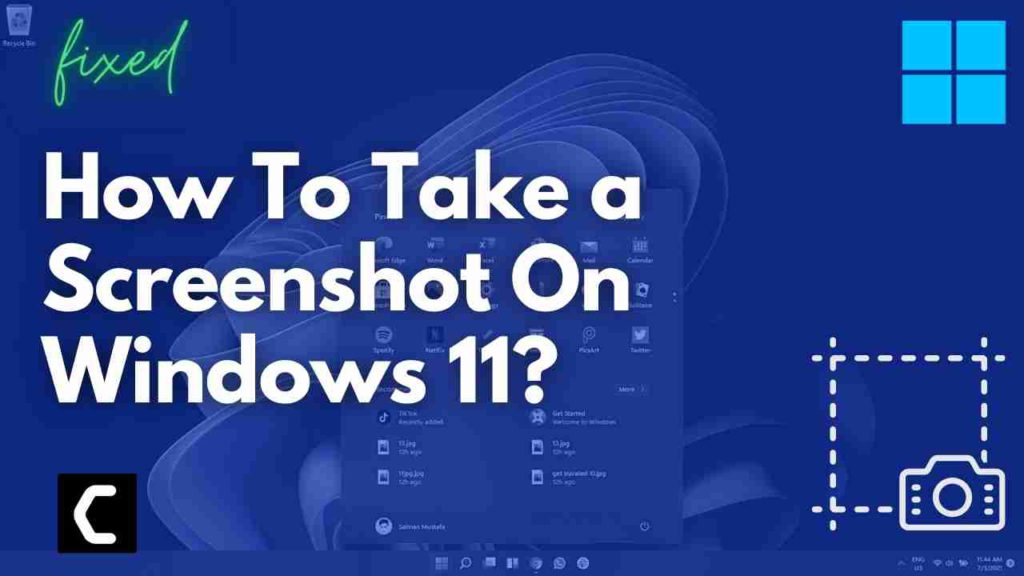 6 Easy Ways To Take a Screenshot On Windows 11 – TCG