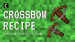 How to Make Crossbow in Minecraft? 4 key Ingredients [2025]