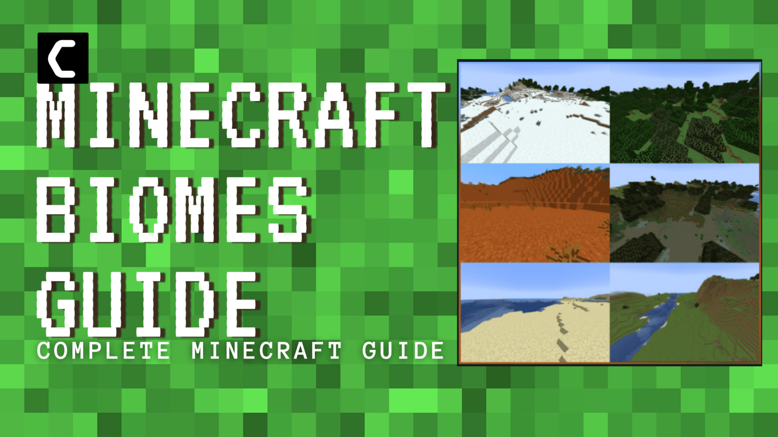 Minecraft Biomes| Complete & Easy Guide on Biomes [2025]