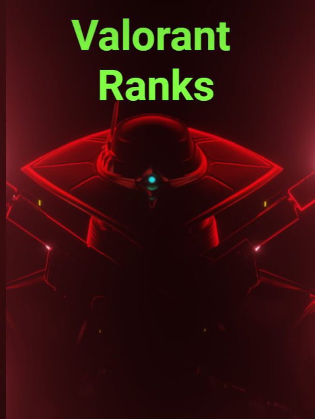 Here is what you didn't Know About Valorant Ranks