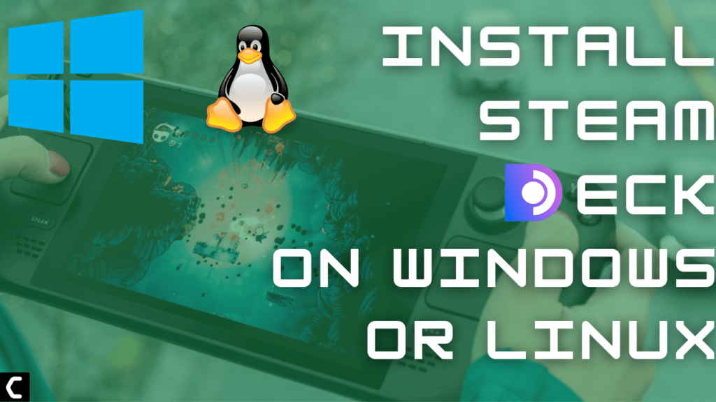 How To Install And Run Steam Deck UI On Windows 11 or Linux PC/Laptop ...