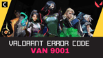 Valorant Error VAN 9001? TPM 2.0 Error? Super Guide [2025]
