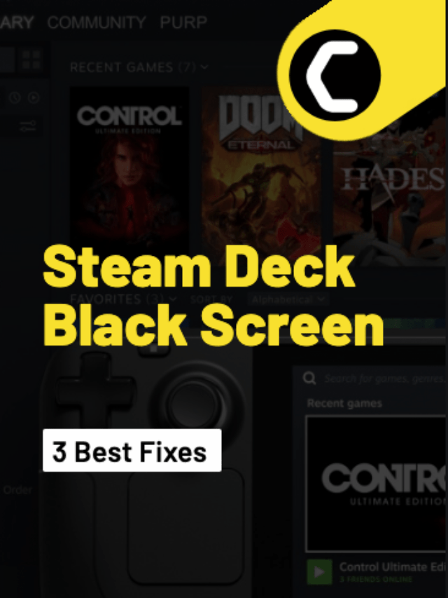 3 Easy Ways To Fix Steam Deck Black Screen