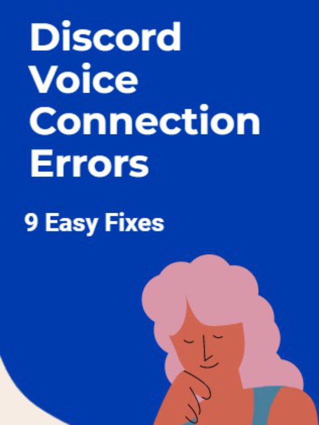 9 FIXES To Discord Voice Connection Errors