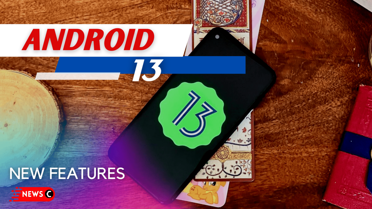 Android 13: Best New Features Coming Soon in 2025