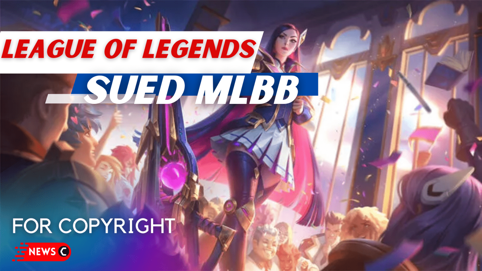 League of Legends Developer Suing Mobile Legends for Copyright!!! – TCG