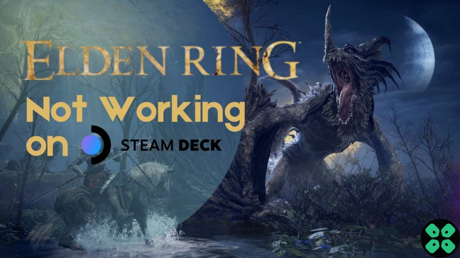 [5 Fixes] Elden Ring Steam Deck Not Launching [2026]
