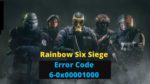 [9 EASY FIXES]: Rainbow Six Siege Error code 6-0x00001000