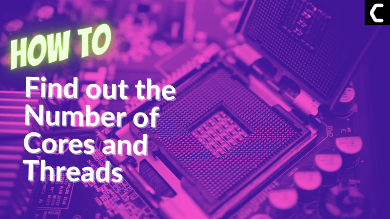 [GUIDE] Cores & Threads: Do You Have Enough? (2023)