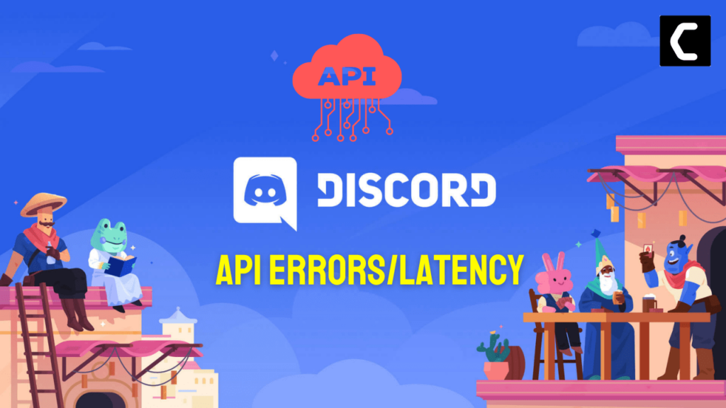 API Error Latency Discord? No Problem! Here’s how to Fix it – TCG