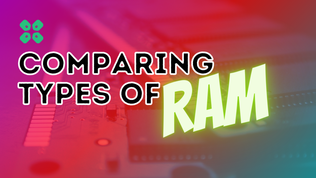 The Evolution of RAM: From DDR to DDR5 and Should You Upgrade?