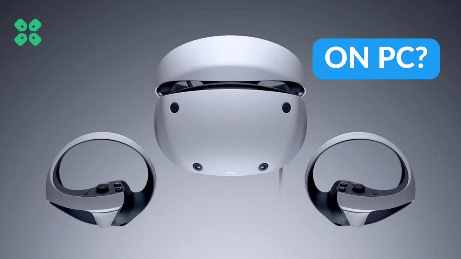 Will Your PSVR 2 Connect to PC? Lets Find Out - TCG [2025]