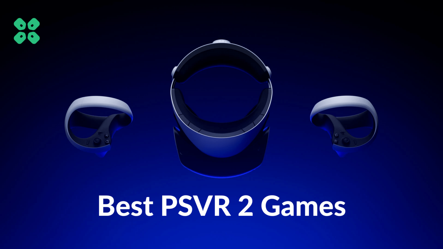 PSVR 2: 7 Best Games You Should Try on Launch - TCG [2025]