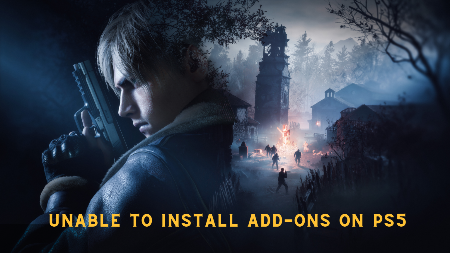 Resident Evil 4 Remake Unable To Install Add-ons on PS5