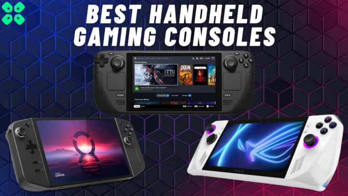 Top 5 Handheld Gaming Consoles Until Now in 2024