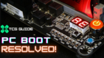 Built a PC But it Won't Boot? Here are Some DIY Fixes by TCG