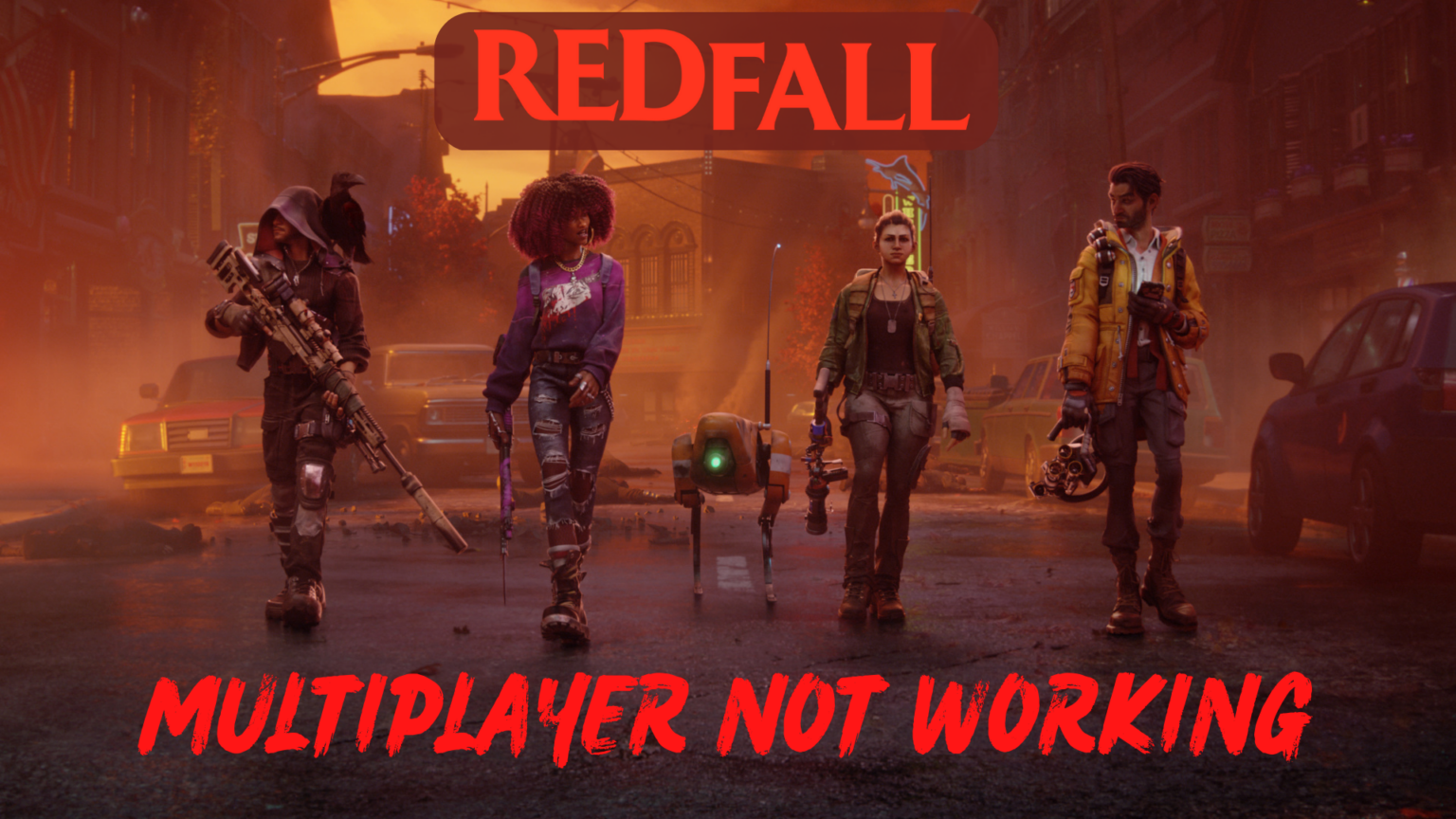 SOLVED: Redfall Multiplayer Not Working On PC [2025]
