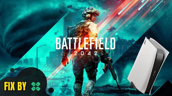 Here are 10 Ways to Fix Battlefield 2042 Crashing on PS5