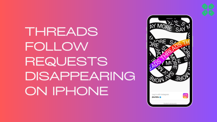 FIX: Instagram Threads Follow Requests Disappearing on iOS