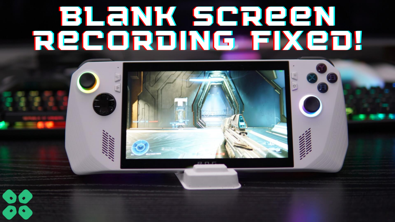 How to Fix Asus ROG Ally Black Screen Recording Issue?