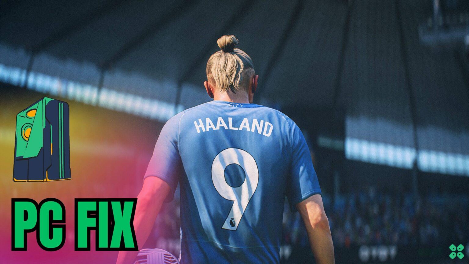 EA Sports FC 24 Crashing on PC? Here are 8 Easy Fixes