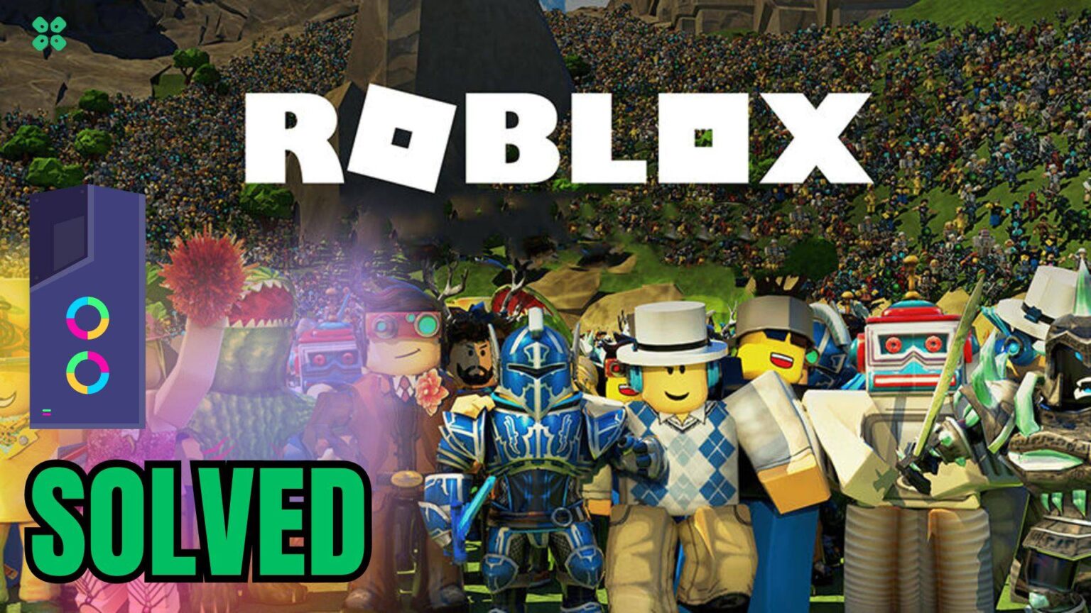 Roblox Crashing/Not Opening on PC? Try These 8 FIXES – TCG