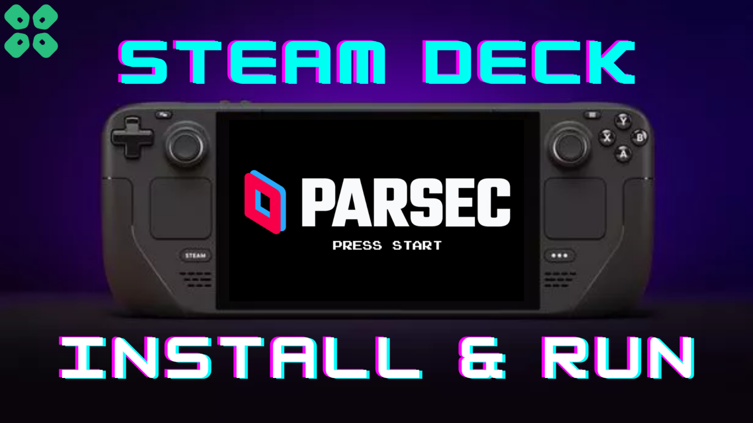 How to Install and Run Parsec in Game Mode on Steam Deck