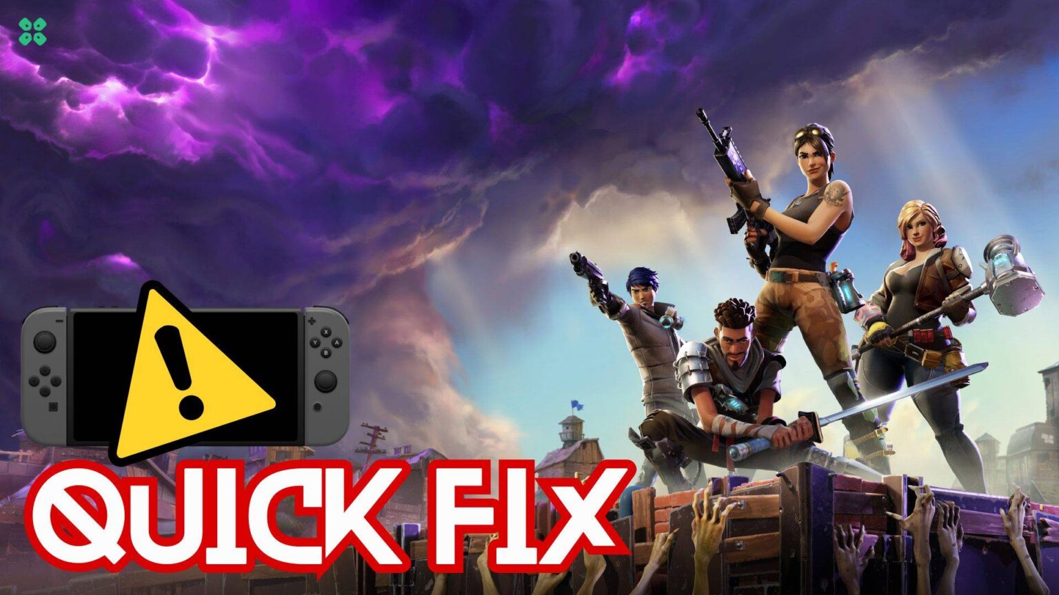 Why Fortnite Crashing on Nintendo Switch? Here are 11 FIXES