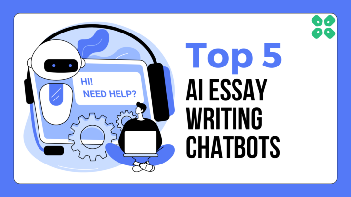 Top 5 AI Essay Writing Chatbots in 2026