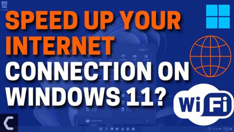 Speed Up Your Internet Connection Windows 11? [2023 FIX]