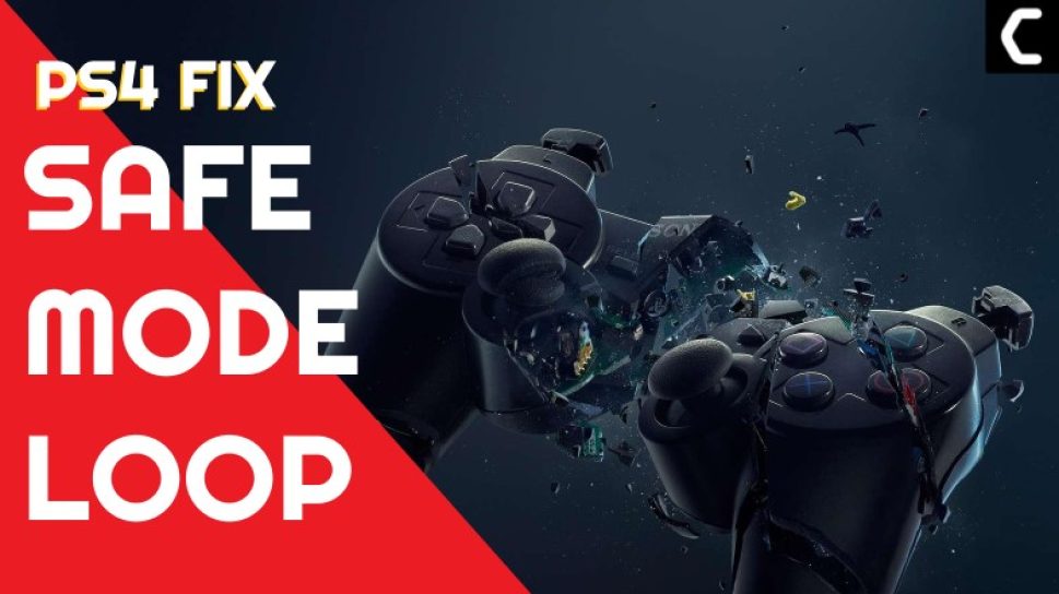 PS4 Safe Mode Loop: How to Exit Easily? (Working Ways 2020)